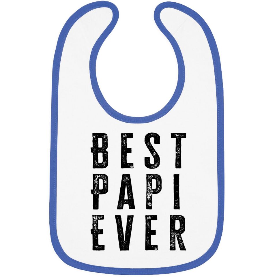 Best Papi Ever Fathers Day Gift - Best Papi Ever - Bibs | ID 591194 by ...