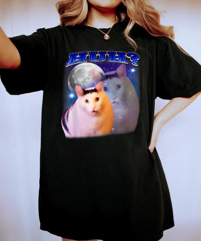 Funny Meme Huh Cat Shirt, Huh Cat Funny Meme Shirt | ID 12800624 by ...