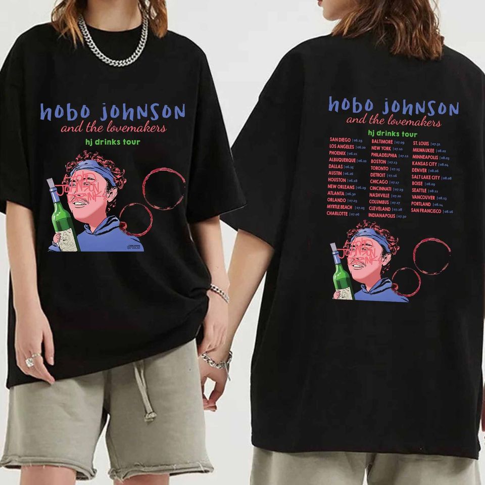 Hobo Johnson - Hobo Johnson Drinks Tour 2024 Shirt, Hobo Johnson Fan ...