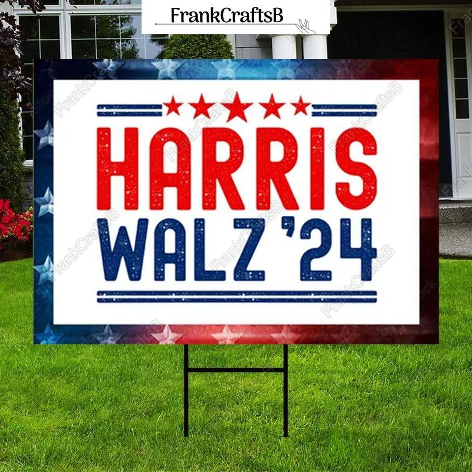 Kamala Harris President Yard Sign, Harris Walz 2024 Sign, Campaign ...