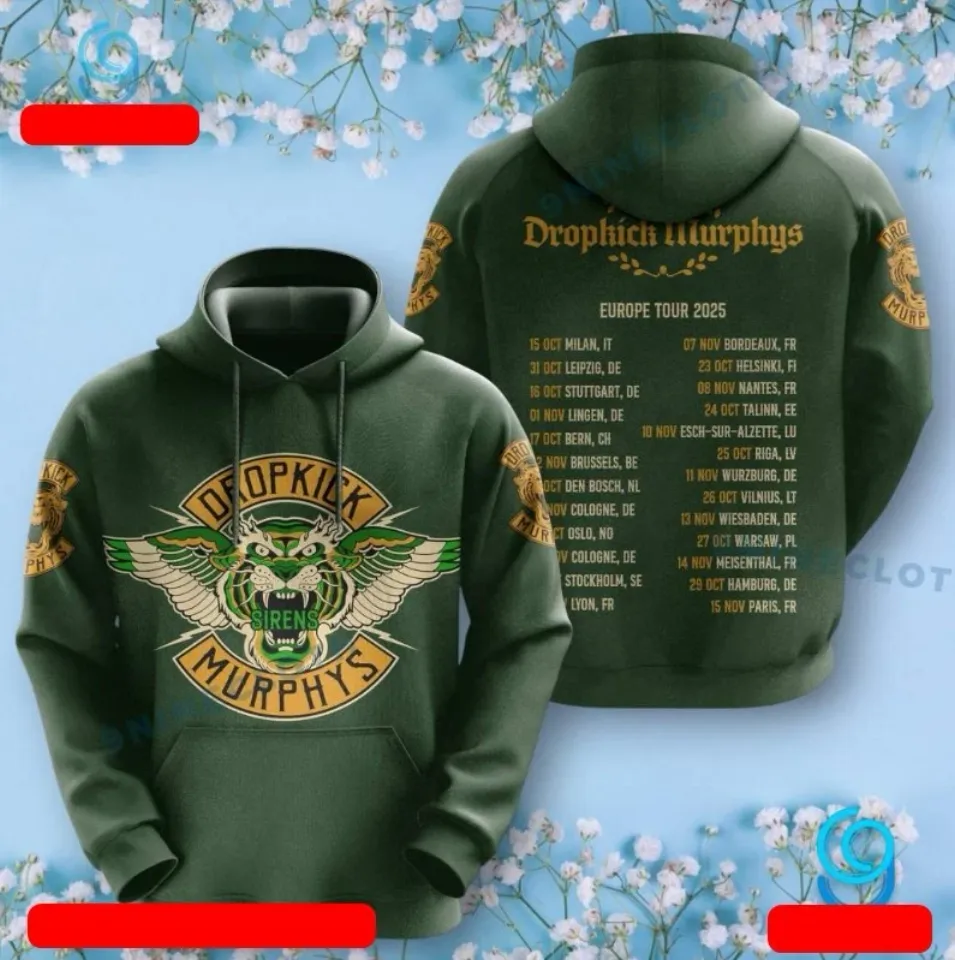 Dropkick Murphys Tiger Sirens Europe Tour 2025 3D Hoodie | ID 24062717 ...