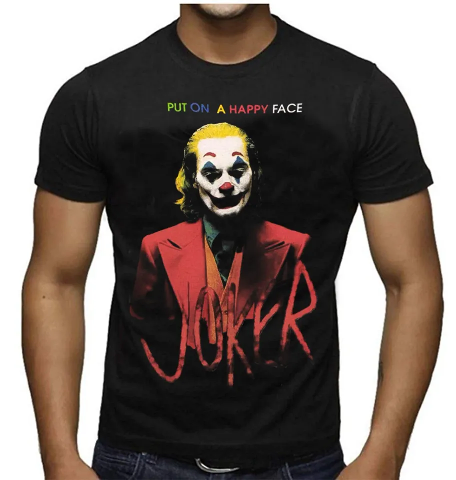 THE JOKER PUT ON A HAPPY FACE T SHIRT Joaquin Phoenix Harley Quinn ...