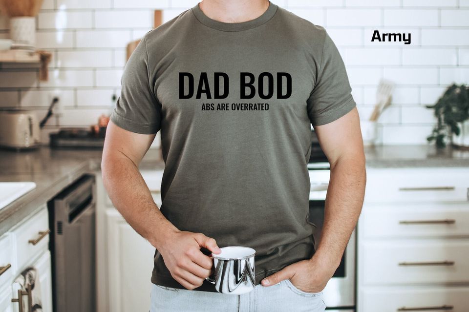 Dad Bod Shirt, Fathers Day Gift, Funny Dad Shirt, Daddy Shirt, Father's ...