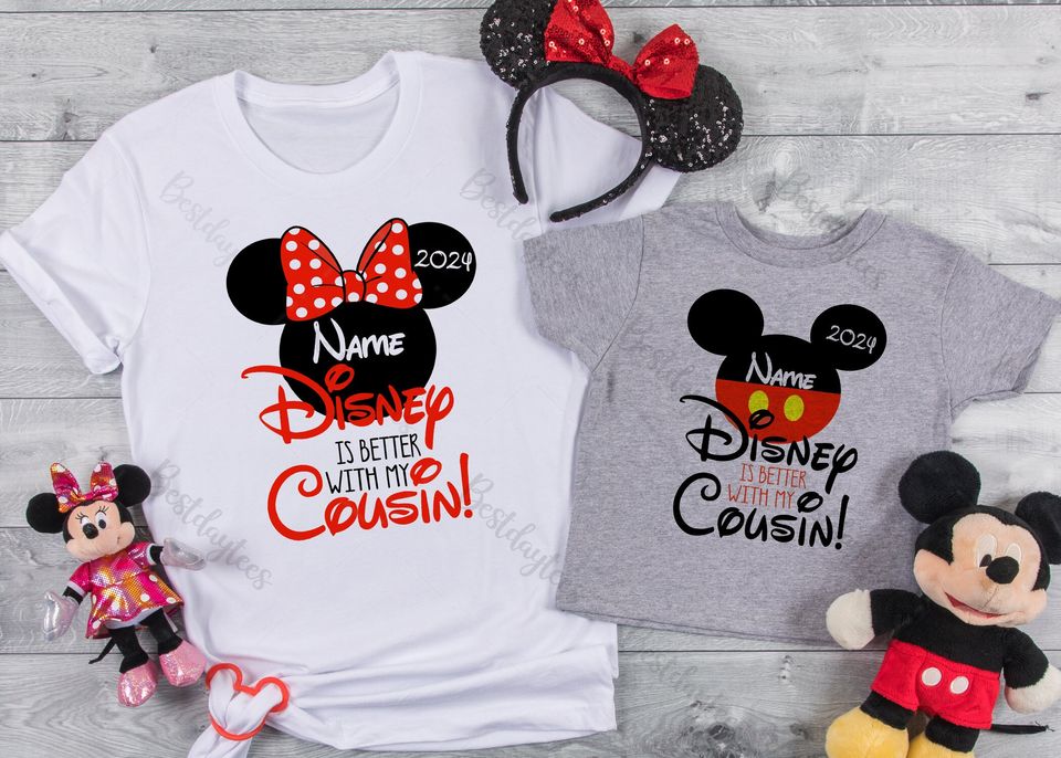 Disney is Better with Cousins, Disney Cousins Shirts, Disney Matching ...