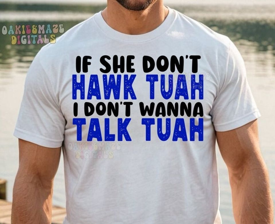 Original Funny viral video western humor country accent hawk tuah meme ...