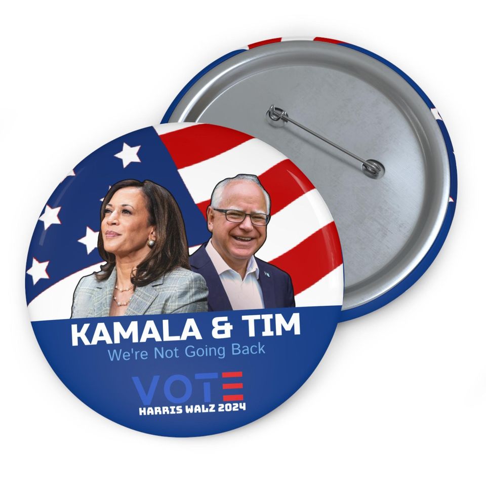Harris Walz Button, Kamala and Tim Campaign Button, Kamala Harris for ...