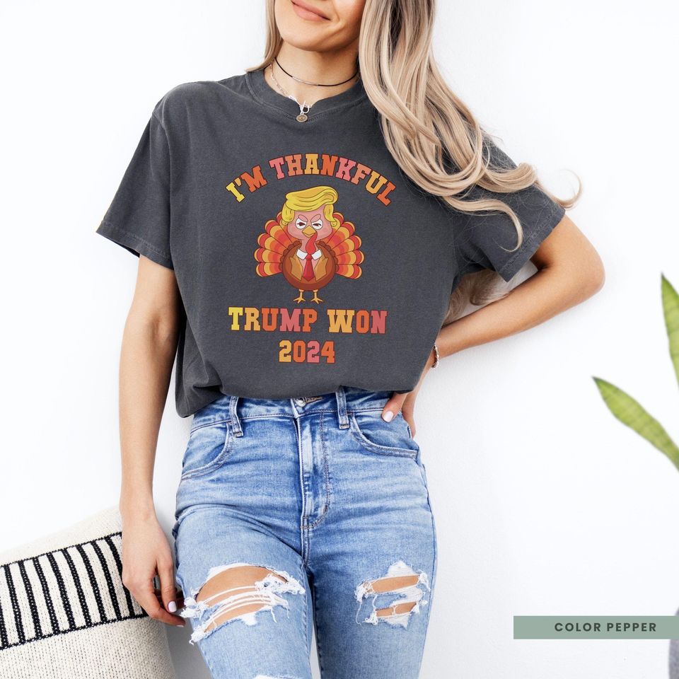 Donald Trump Thanksgiving Shirt, Thankful For Trump TShirt, Donald ...